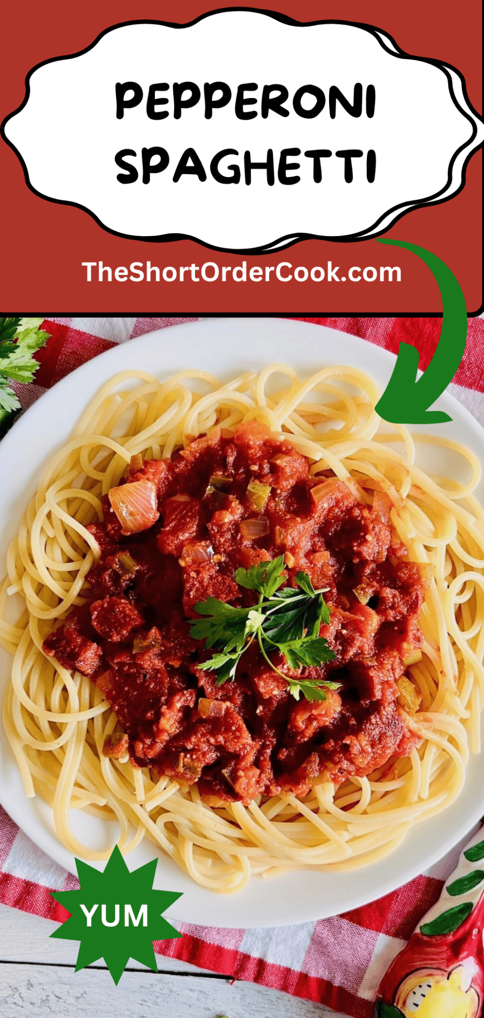 Pepperoni Spaghetti - The Short Order Cook