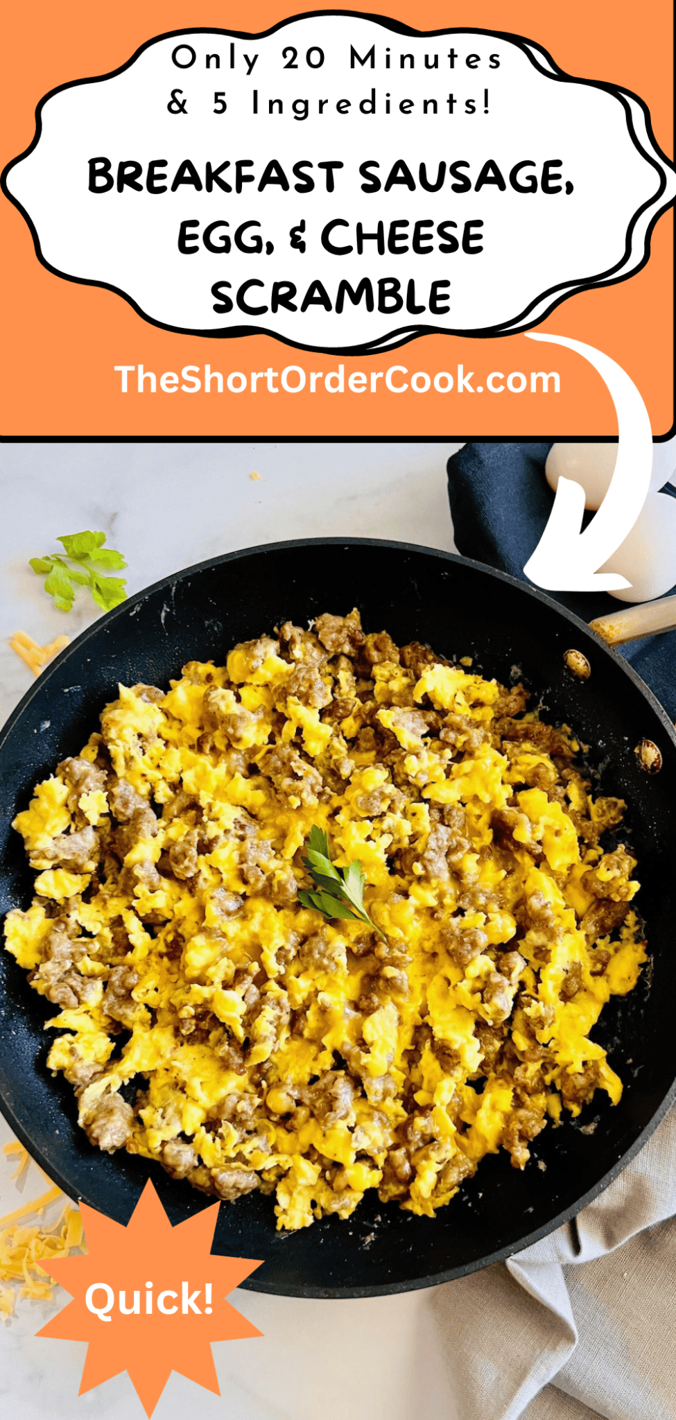 Breakfast Sausage, Egg, & Cheese Scramble - The Short Order Cook