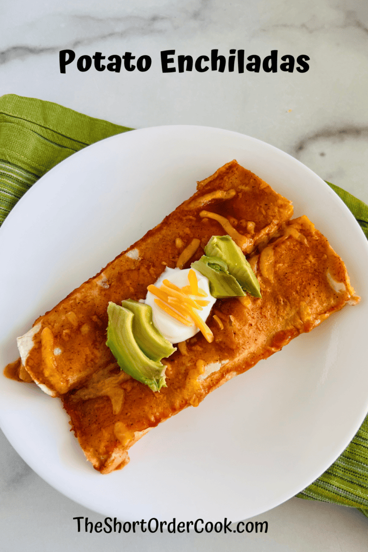 Potato Enchiladas - The Short Order Cook