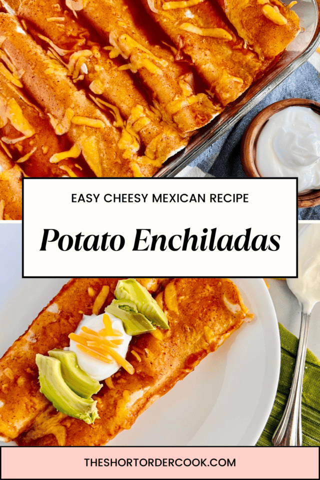 Potato Enchiladas - The Short Order Cook