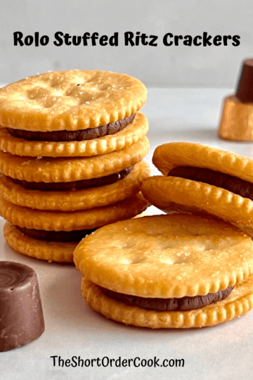 Rolo Stuffed Ritz Crackers - The Short Order Cook