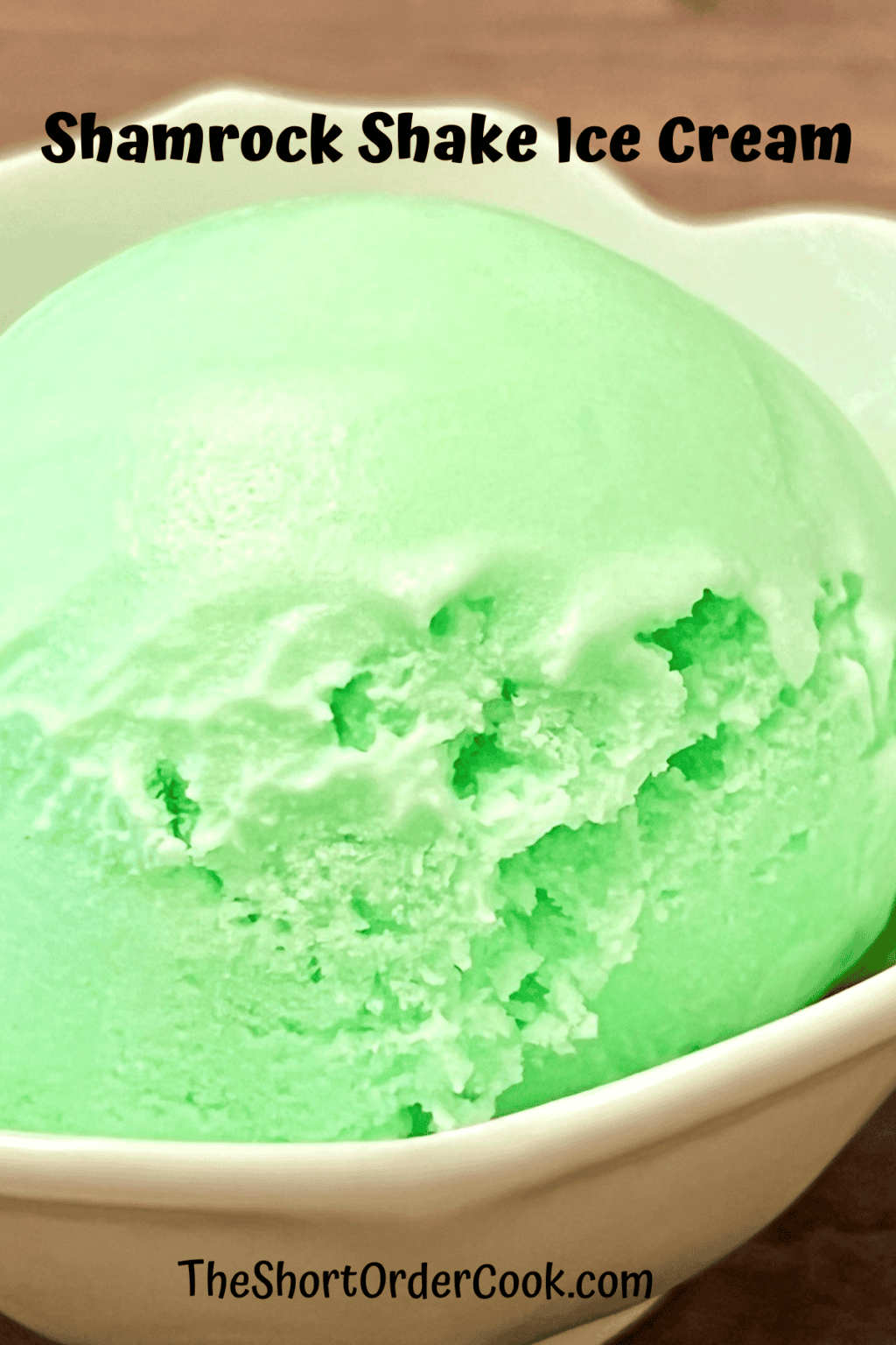 Shamrock Shake Ice Cream - The Short Order Cook